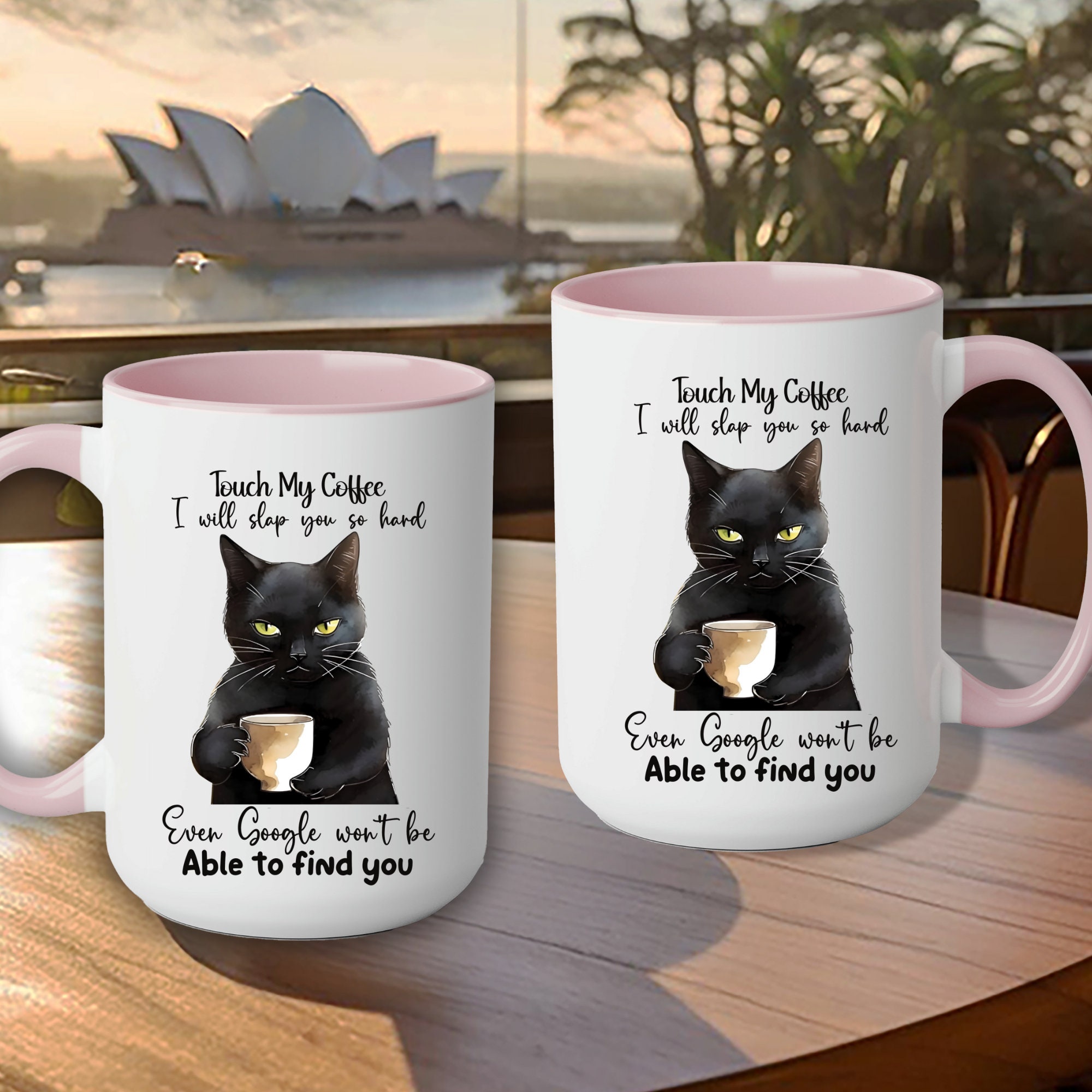 Funny Touch My Coffee and I'll Slap You Two-tone 15oz Coffee Mugs. A ...