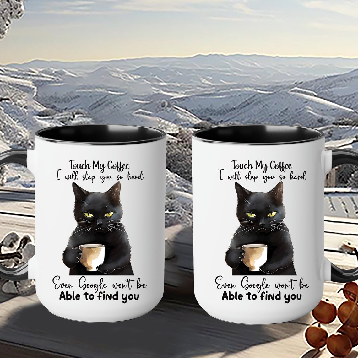 Funny Touch My Coffee and I'll Slap You Two-tone 15oz Coffee Mugs. A ...