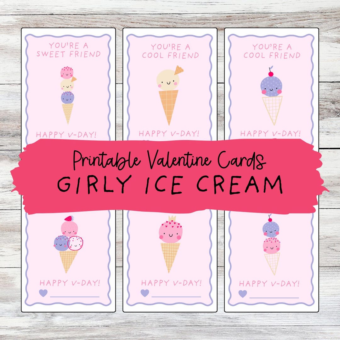 Girly Ice Cream Printable Valentine Cards (editable Link Included) - Etsy