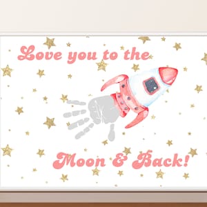 Mothers Day Handprint Art, Love You to the Moon and Back Handprint Art ...