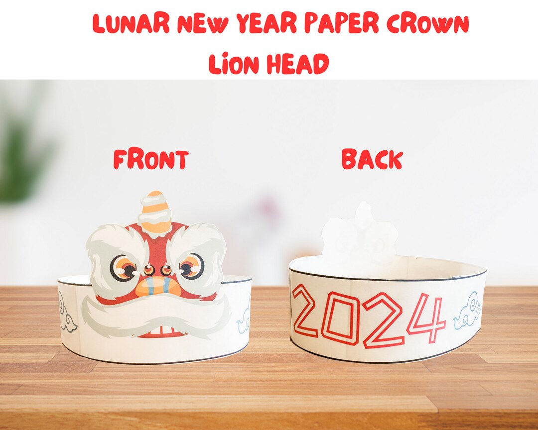 Lunar New Year Paper Crown Craft, Lion Head Kids Crown Craft, Lunar New ...