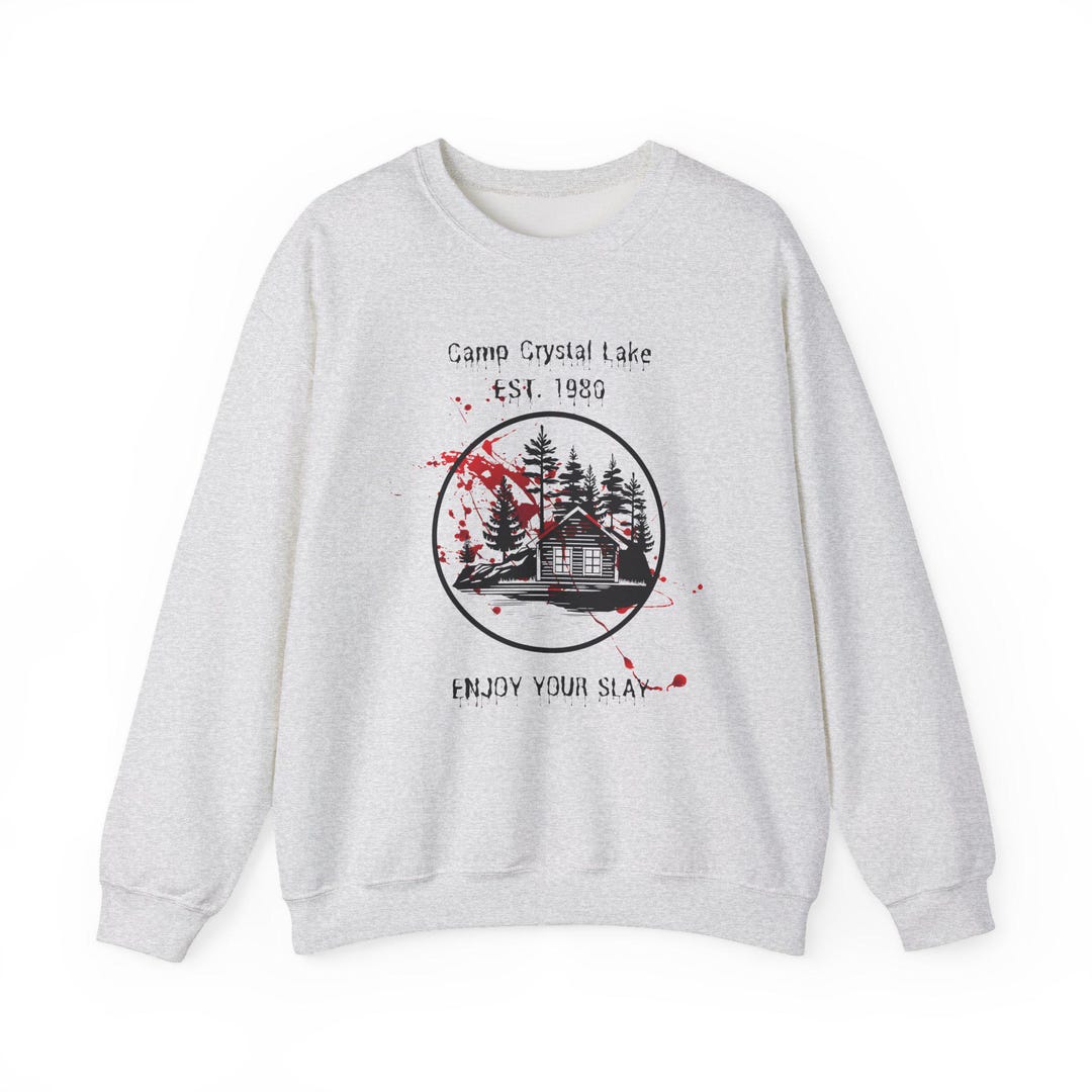 Camp Crystal Lake Enjoy Your Slay Sweatshirt, Jason Voorhees Horror ...
