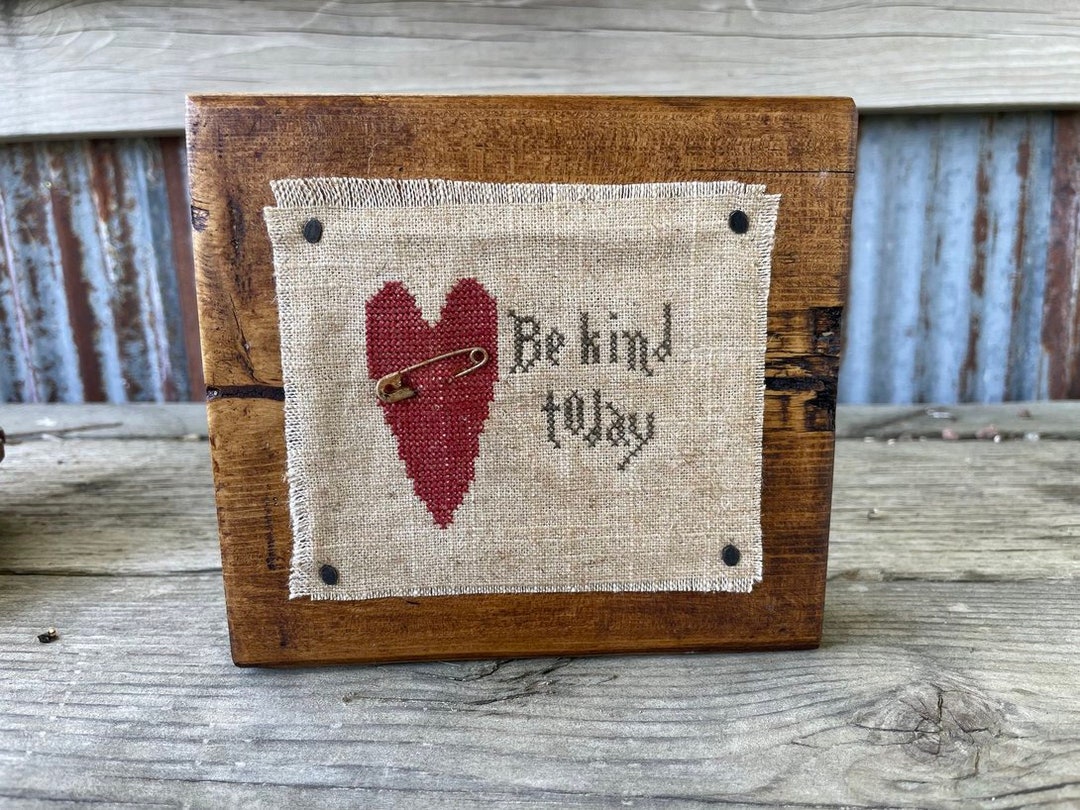 Be Kind Today --- Primitive Pdf/download Cross Stitch Pattern by Asbery ...