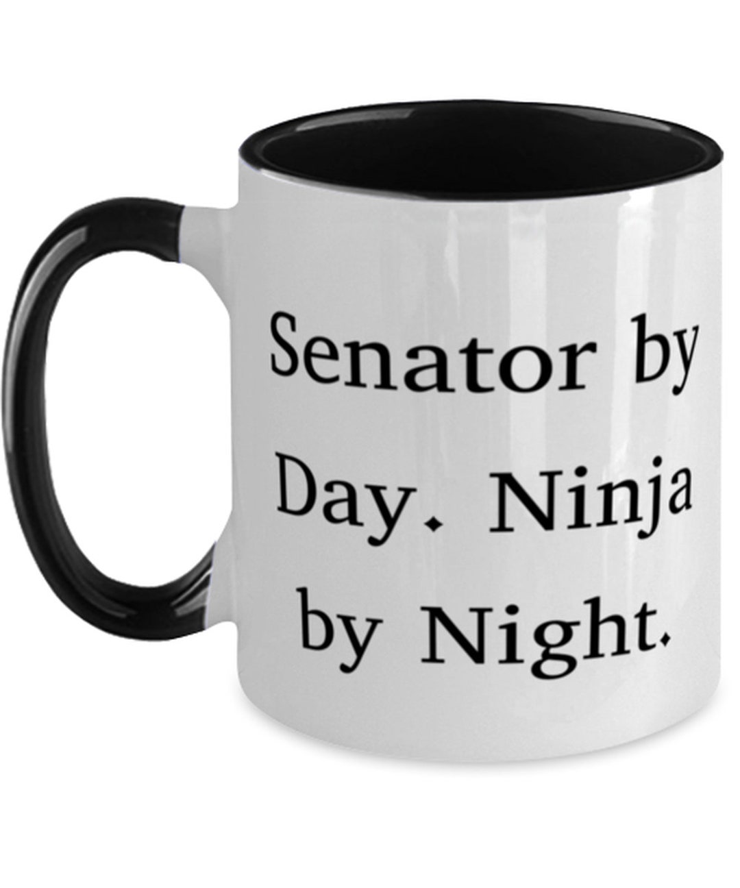 Brilliant Senator Gifts, Senator by Day. Ninja by Night, Birthday ...