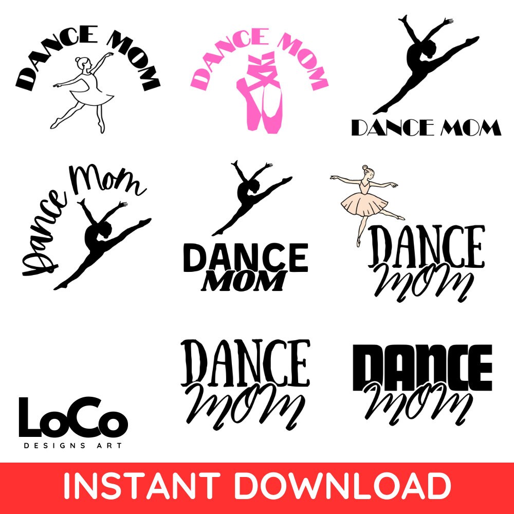 Dance Mom SVG, Dance Mom SVG Files, Dance Mom PNG, Dance Svg - Instant ...