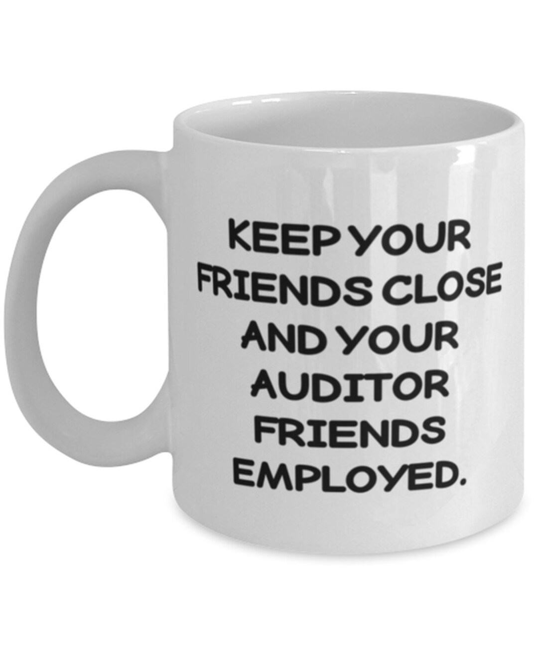 Surprise Auditor Gifts, Keep Your Friends Close and Your Auditor ...