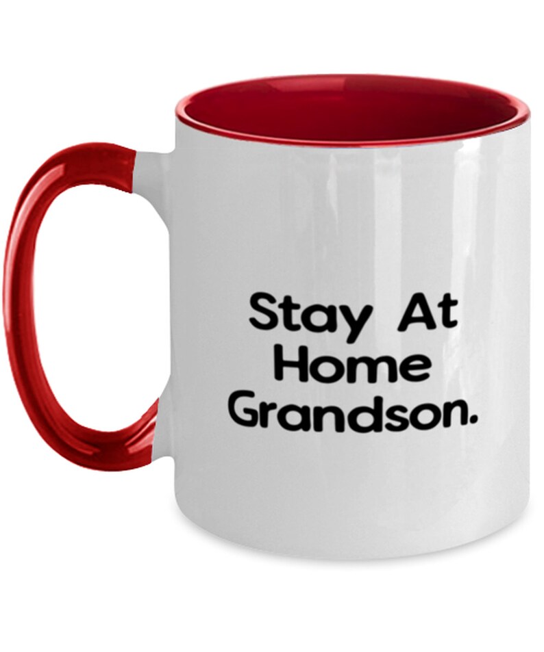 Funny Grandson Gifts, Stay at Home Grandson, Two Tone 11oz Mug for ...