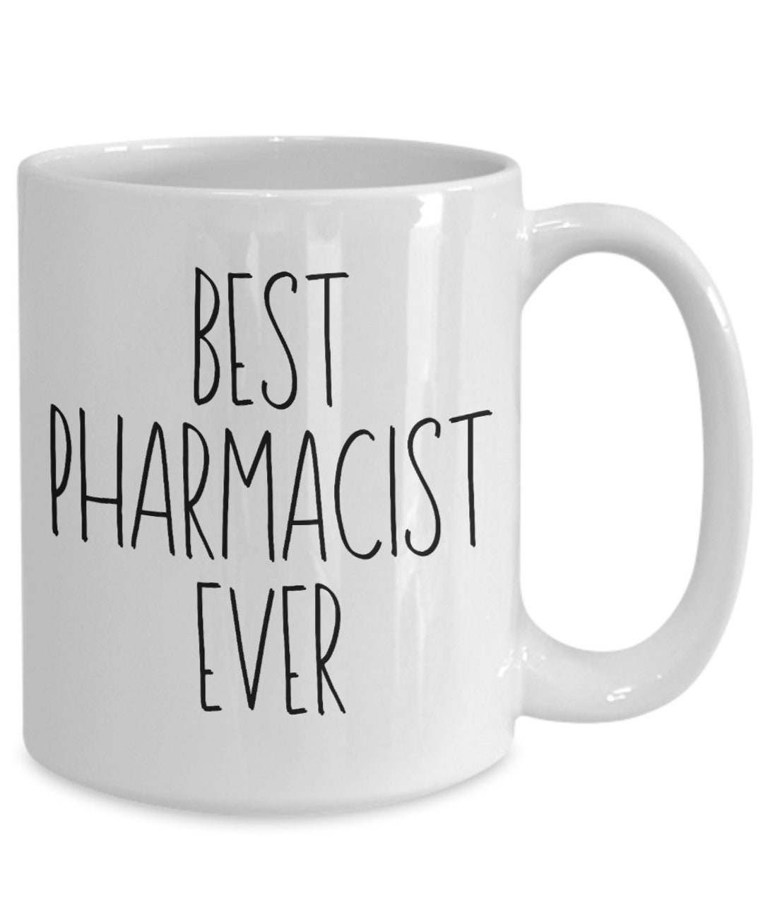 Best Pharmacist Ever Mug Gift for Pharmacist Birthday, Pharmacist Gift ...