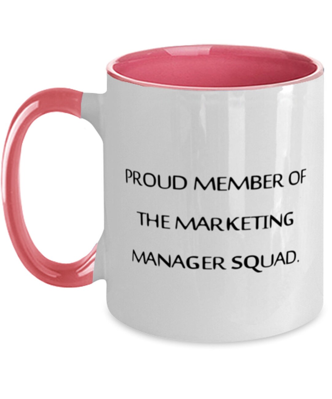 Unique Marketing Manager Gifts, Proud Member of The, Funny Birthday Two ...