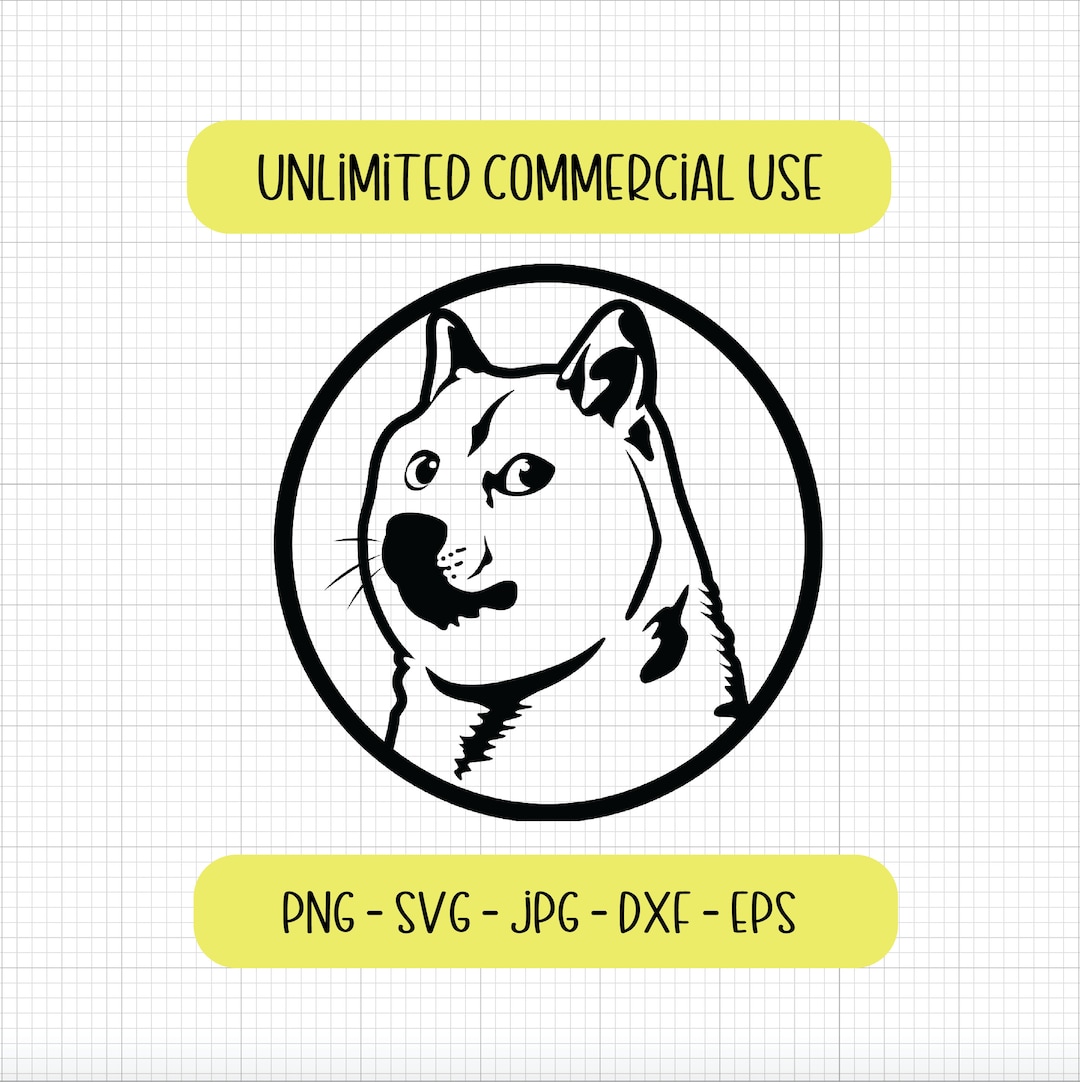 Doge Meme SVG, Doge Coin Crypto Currency Svg, Digital Download, Memes ...