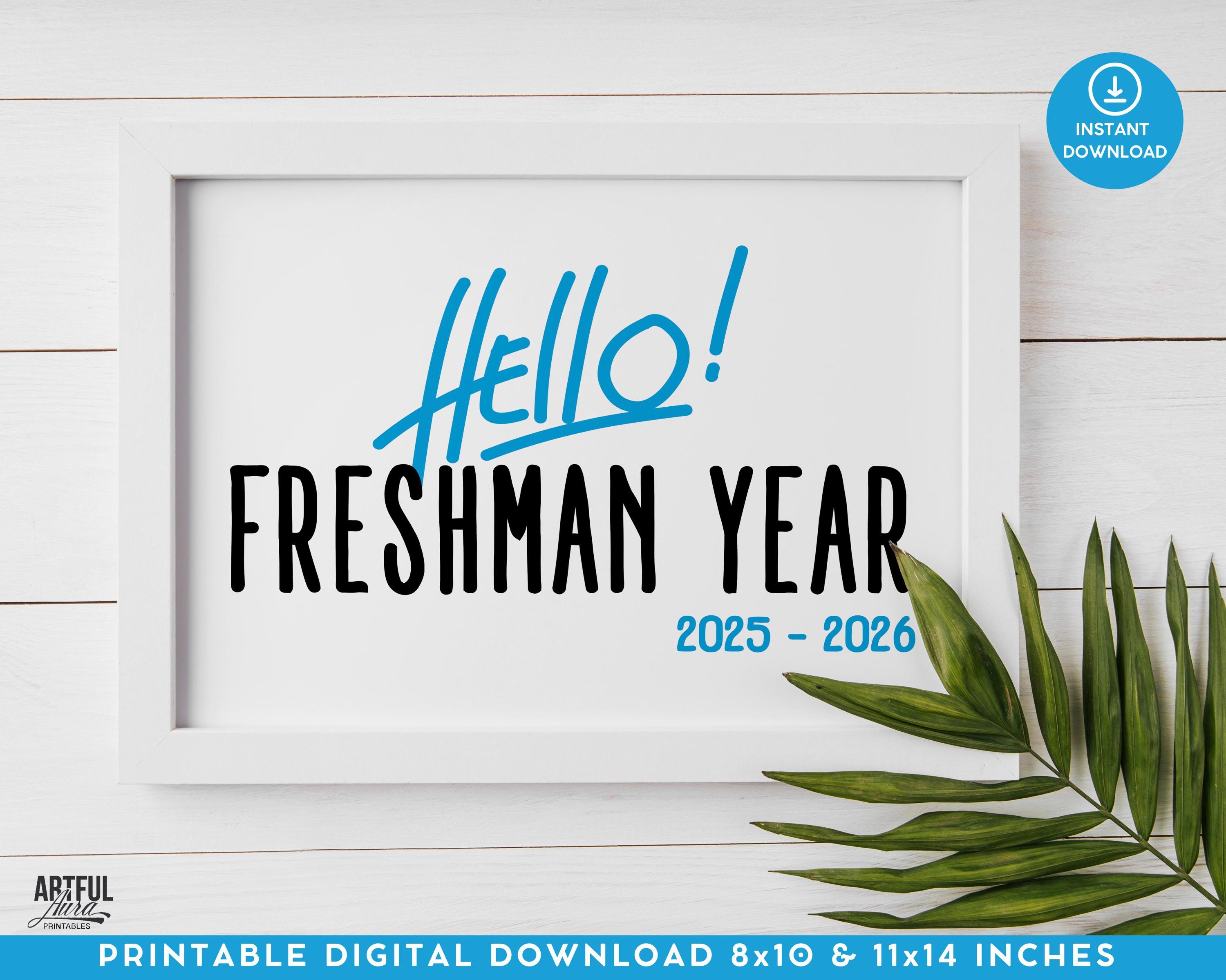 First Day of Freshman Year Sign 2025-2026: Photo Prop (digital Download ...