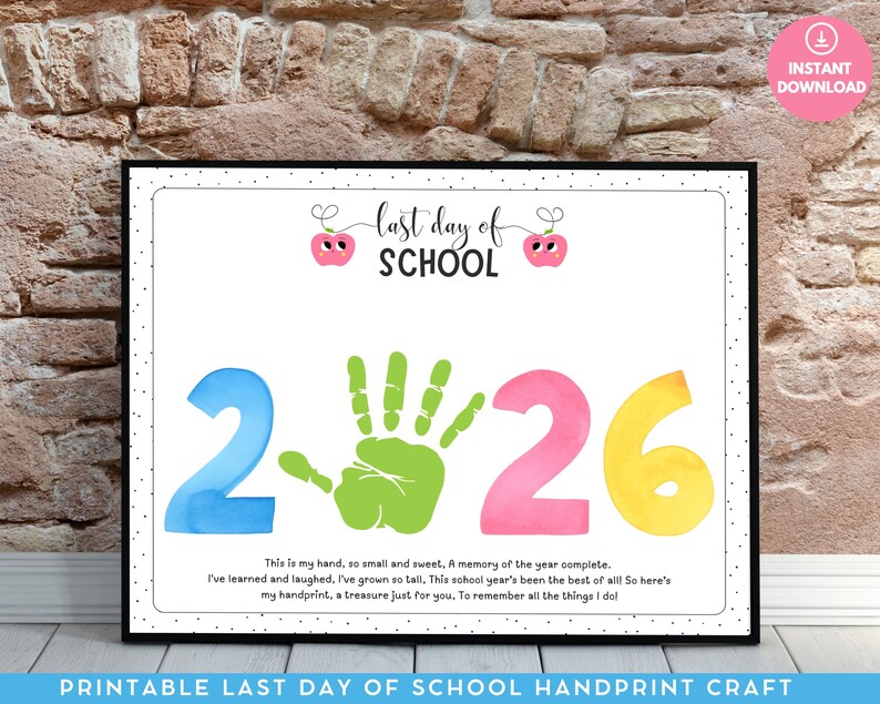 Last Day of School Handprint Craft 2026, Preschool Keepsake Printable ...
