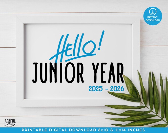 First Day of Junior Year Sign 2025-2026: 11th Grade Photo Prop (digital ...