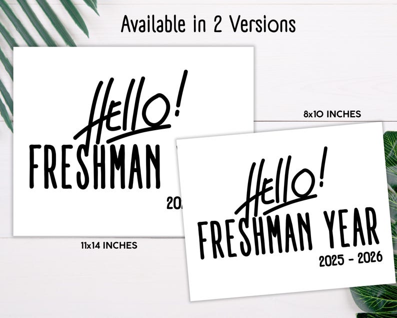 Hello Freshman Year Sign, First Day of Freshman Year Sign Printable 9th ...