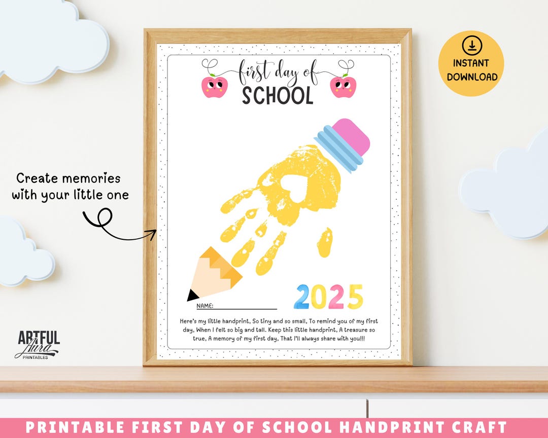 First Day of School Handprint Craft Back to School Printable Keepsake ...