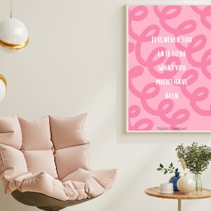 Pink Inspirational Quote Wall Art, Dorm Decor, Digital Download Wall ...
