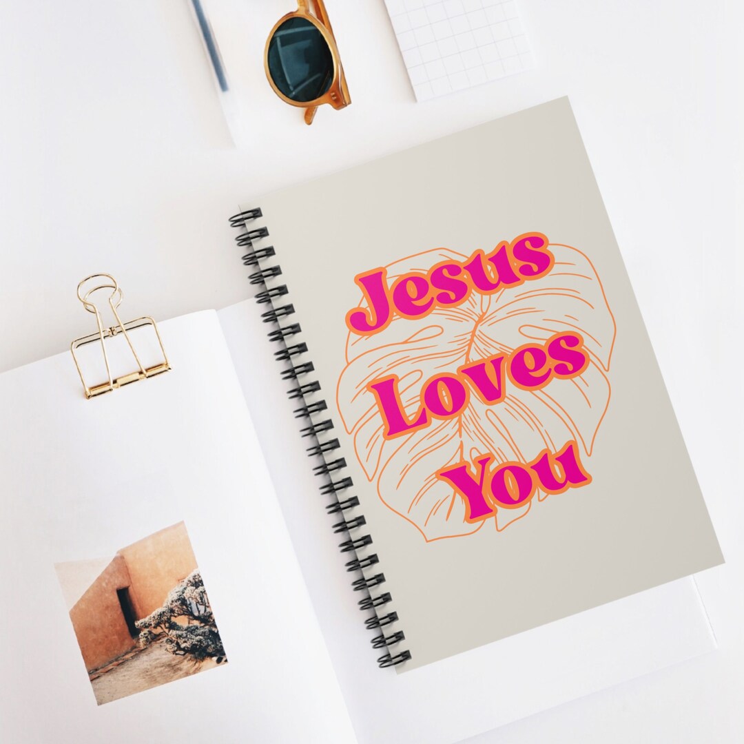 Jesus Loves You Notebook, Spiral Notebook, Aesthetic Notebook, Notebook ...