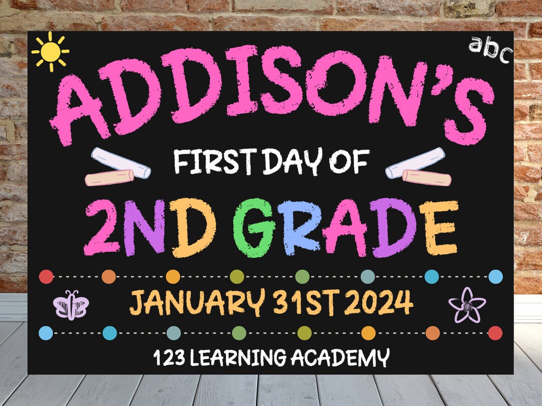First Day of School Sign | 2nd Grade | Editable Sign | Back to School ...