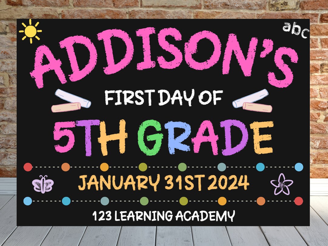 First Day of School Sign | 5th Grade | Editable Sign | Back to School ...