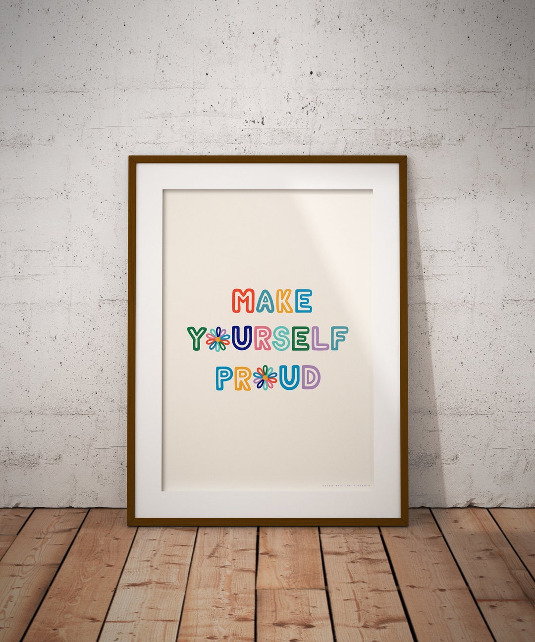 Make Yourself Proud Digital Printable Wall Art With Hand Drawn Font and ...