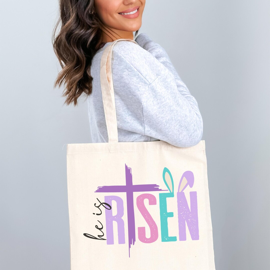 017 He is Risen Tote, Religious Bunny Sack, Easter Basket Alternative ...