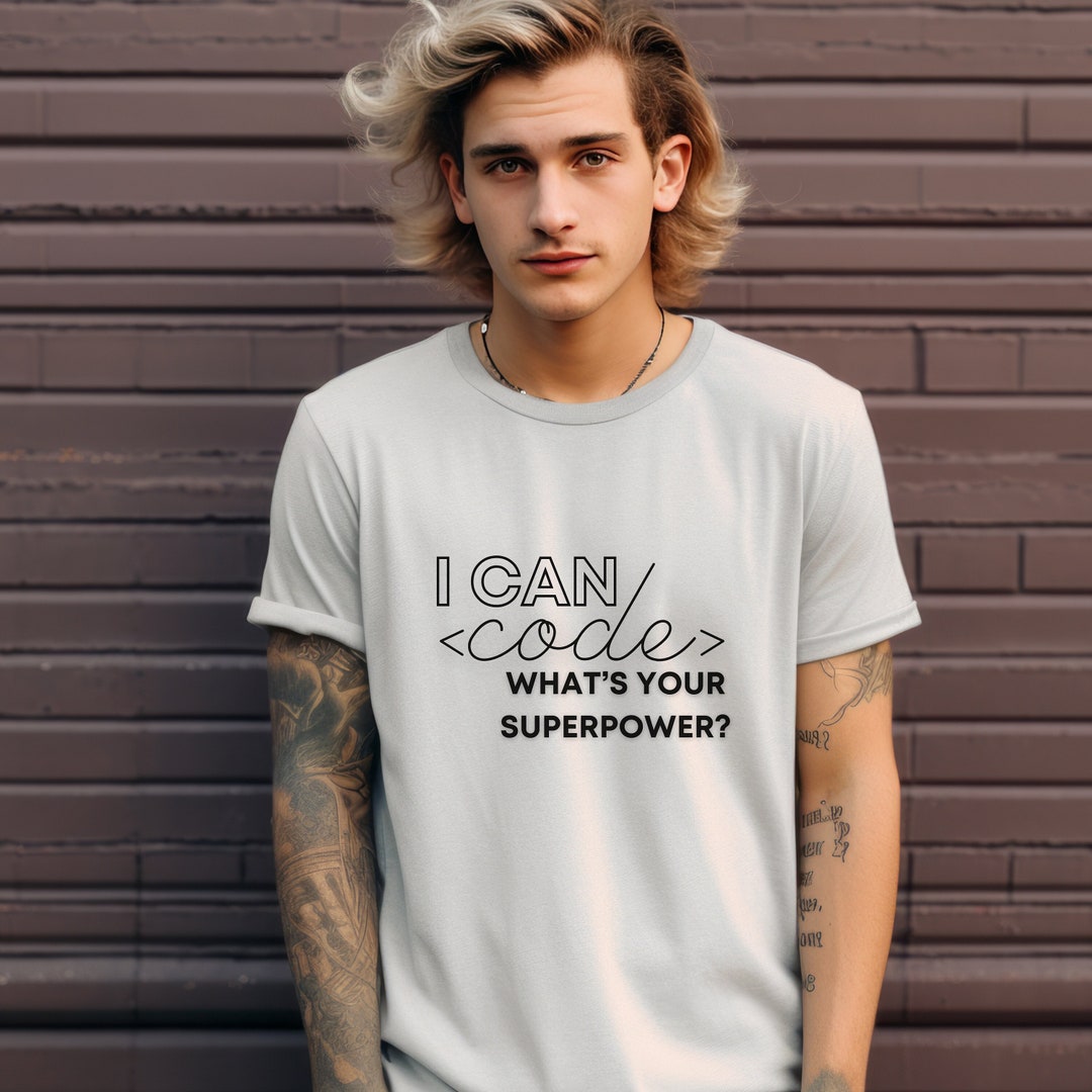 I Can Code. What's Your Superpower Software Engineering - Etsy