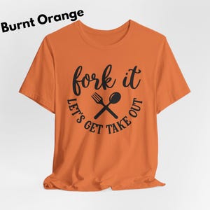 Fun Food Inspired T-shirts for Cook Hilarious Food Themed T-shirts ...