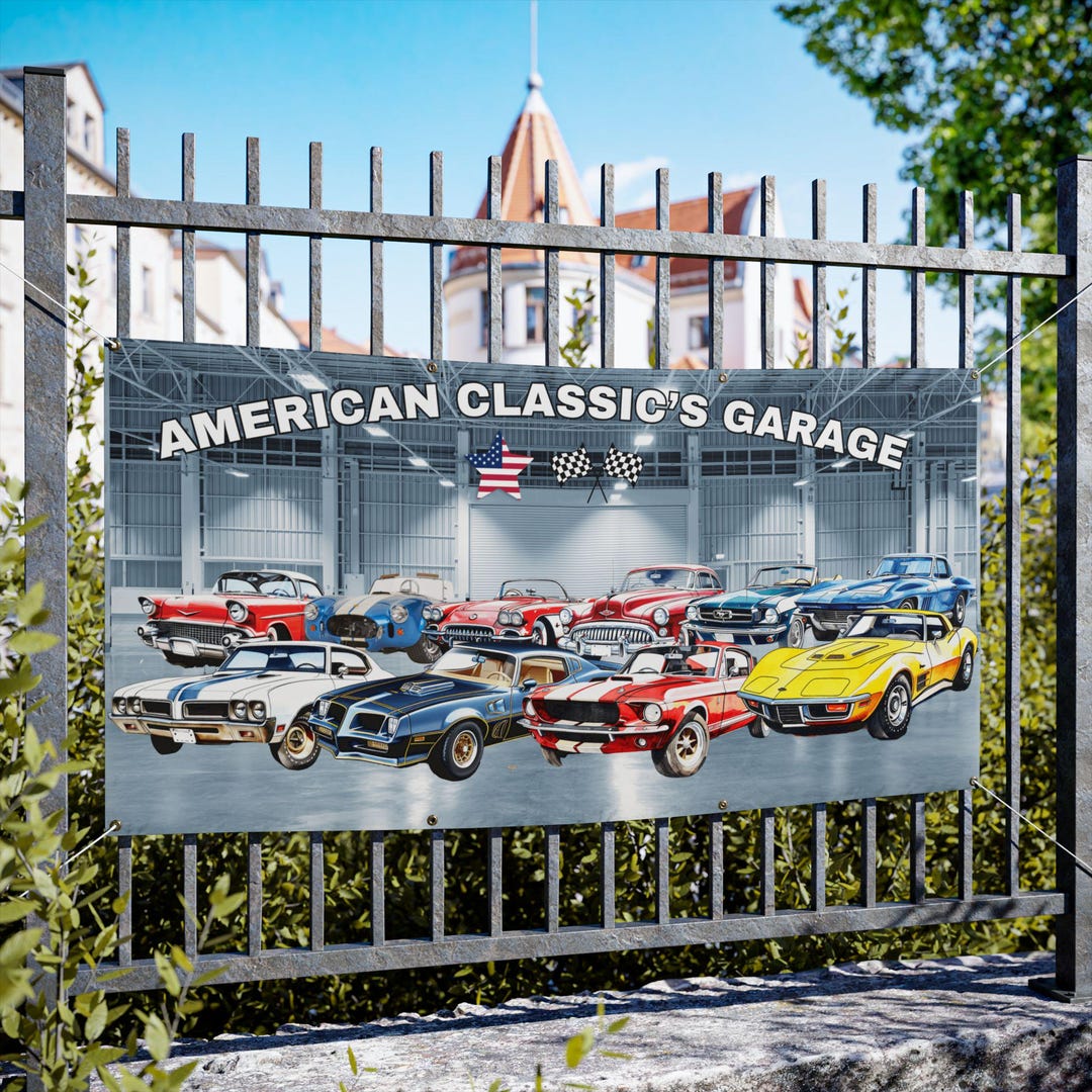 American Classics Garage Vinyl Banner | Classic Cars, Retro Muscle Cars ...
