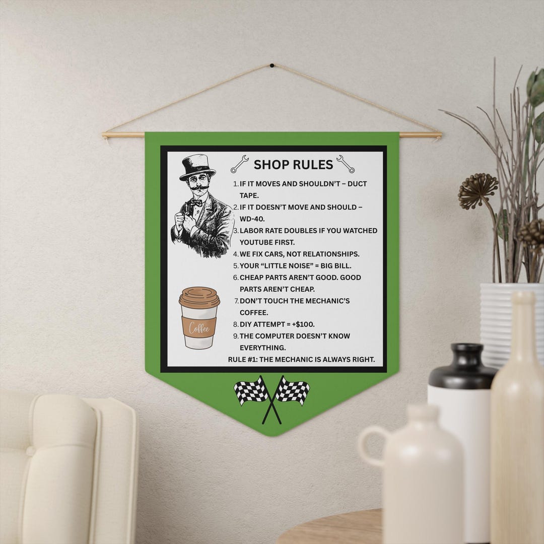 Mechanic's Shop Rules Garage Pennant | Mechanic Coffee Wall Banner ...