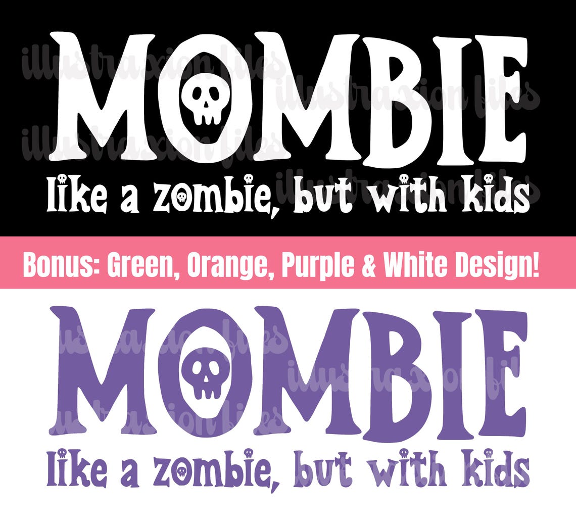 Mombie Like a Zombie but With Kids PNG | Funny Mom Halloween | Monster ...