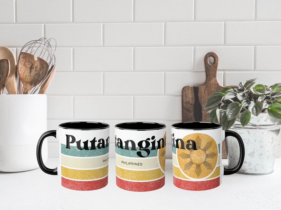 Philippines Gift Putangina Retro White Ceramic Mug Pinoy Art Gift for ...