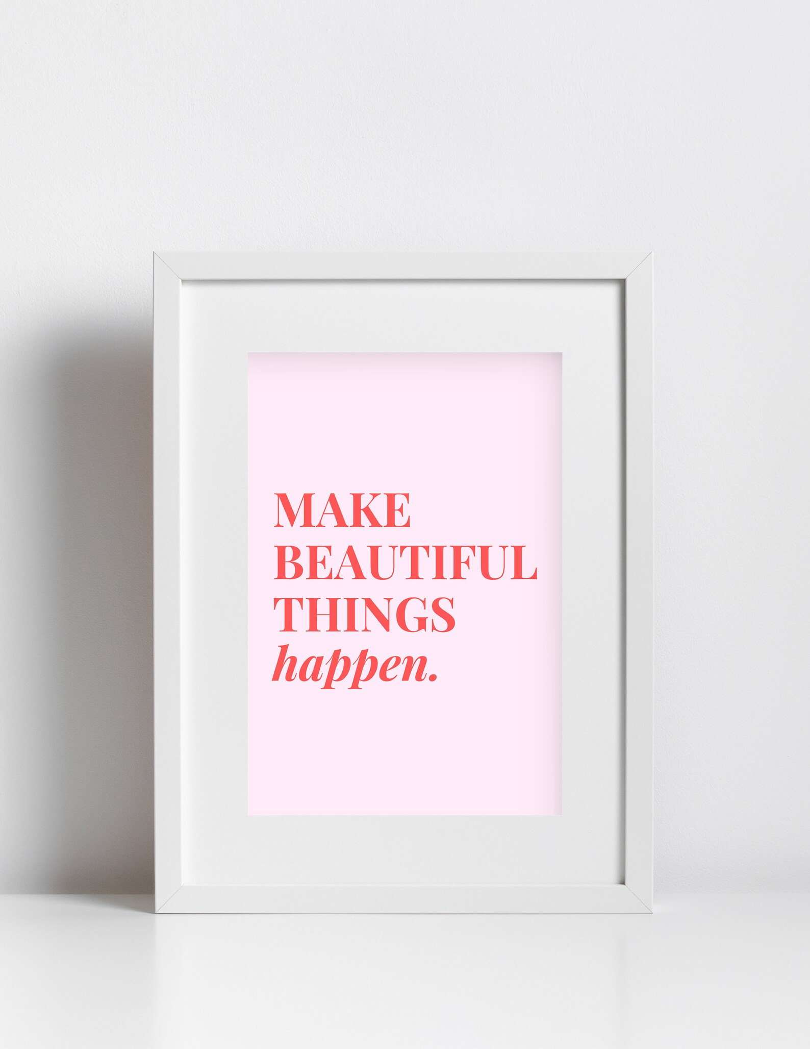 Make Beautiful Things Happen, Poster (multi-colored) | Wall Decor ...