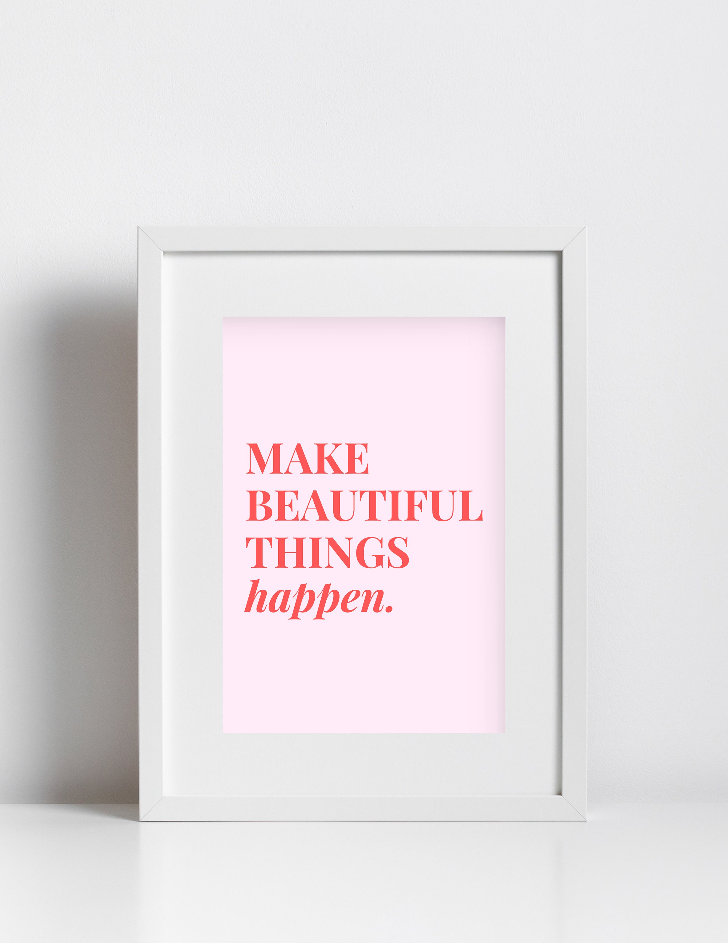 Make Beautiful Things Happen, Poster (multi-colored) | Wall Decor ...