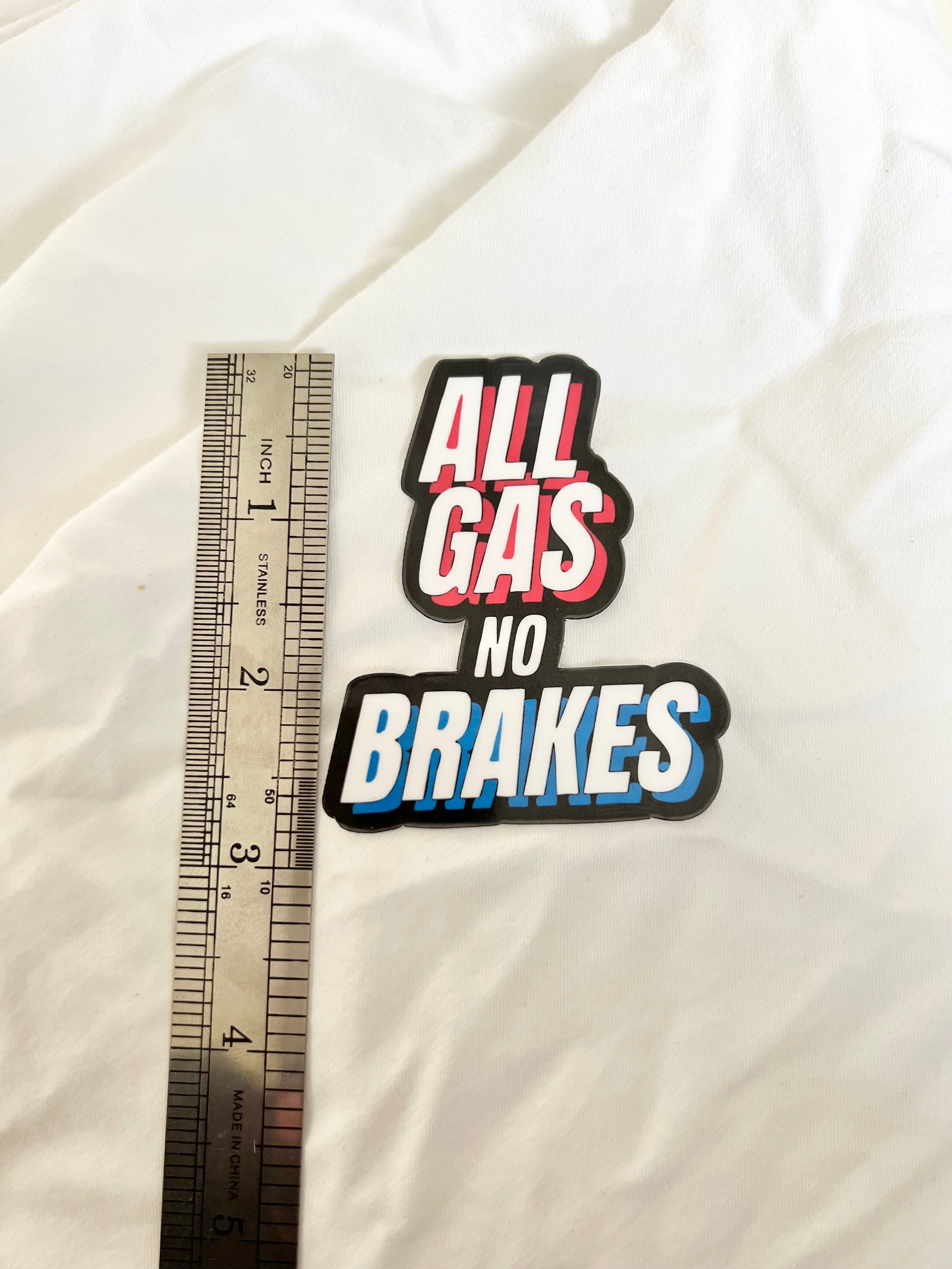 All Gas No Brakes Vinyl Decal - Etsy