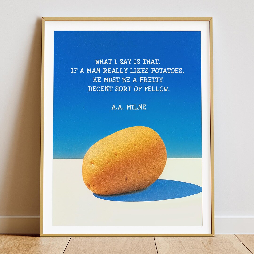 Funny Potato Quote Humorous Kitchen Print Dining Room Foodie Wall Art ...