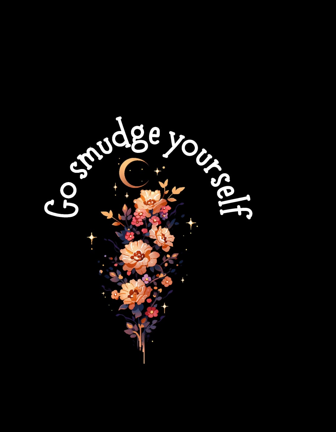 Go Smudge Yourself SVG/PNG - Etsy