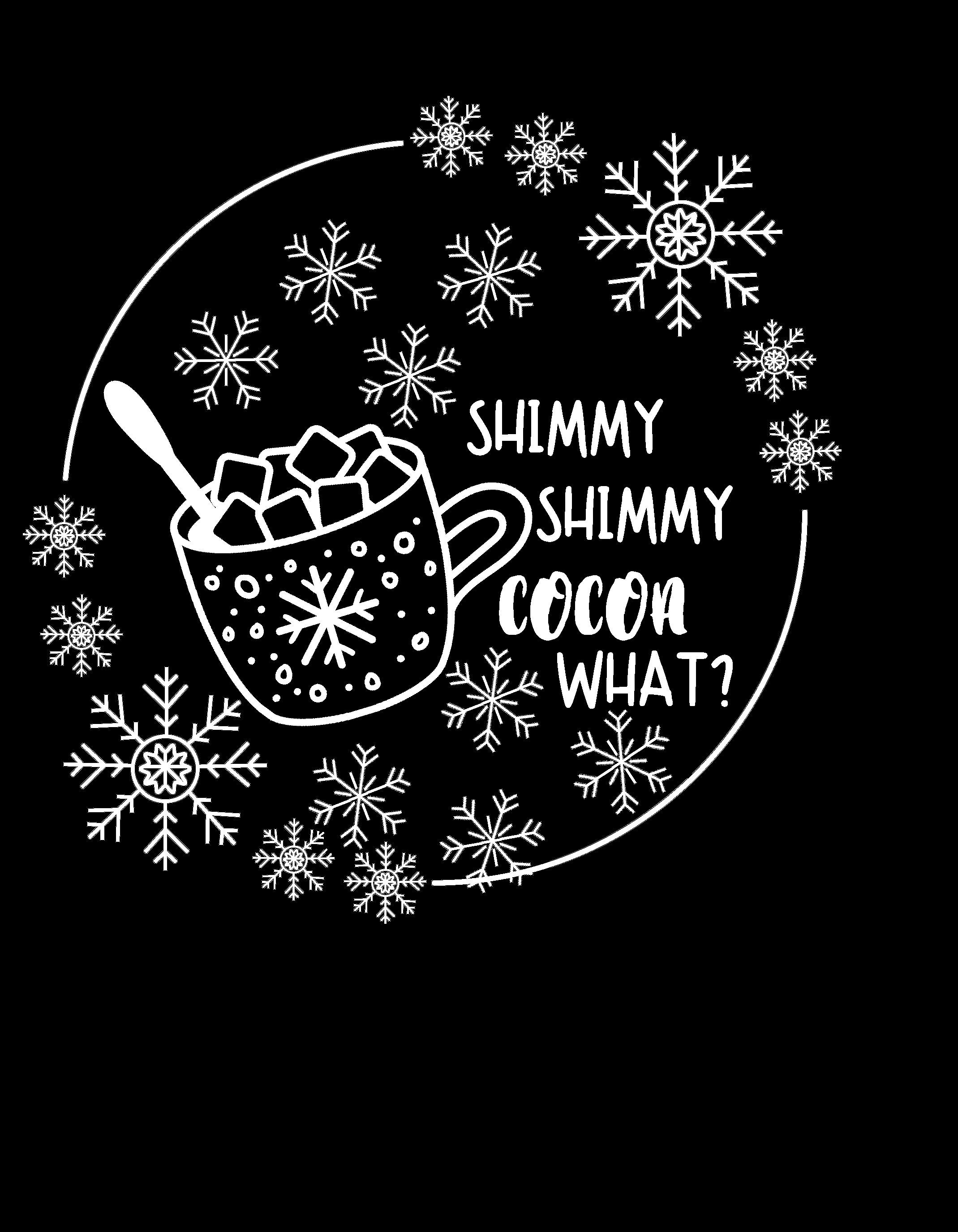 Shimmy Shimmy Cocoa What SVG/PNG - Etsy