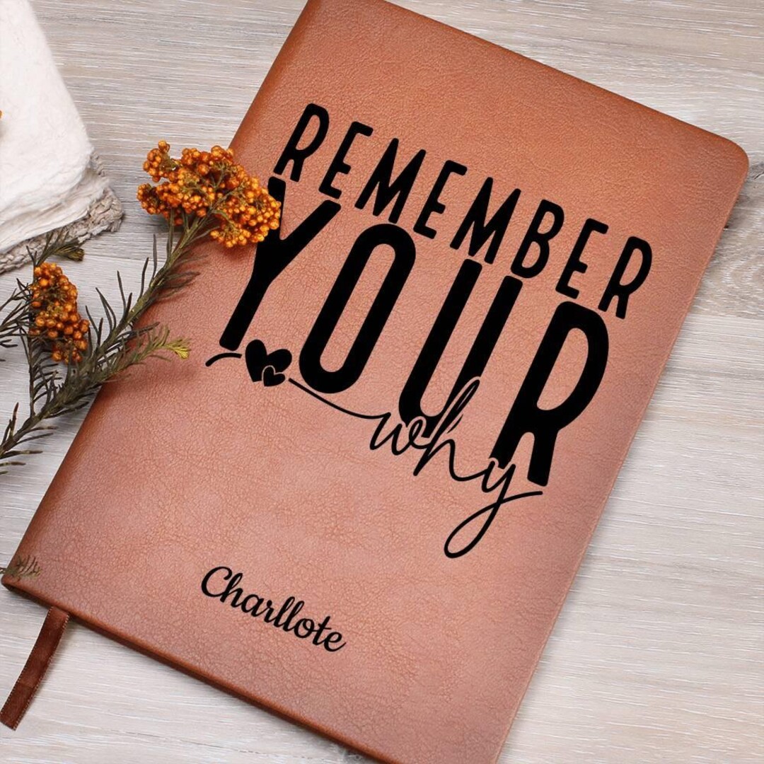 Remember Your Why Personalized Leather Journal, Daily Gratitude Journal ...