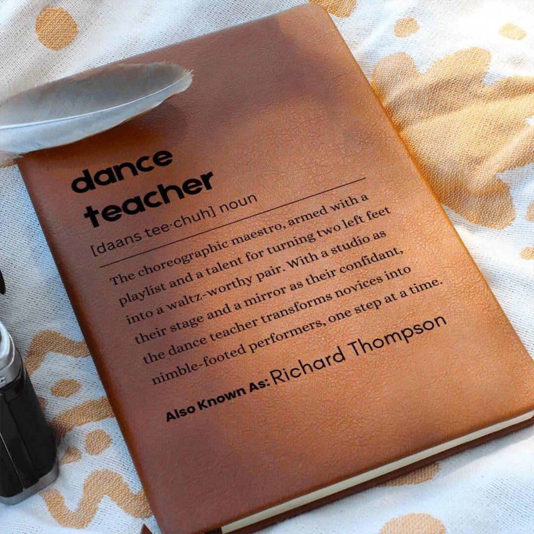 Dance Teacher Definition Journal, Gifts for Dance Instructor & Coach ...