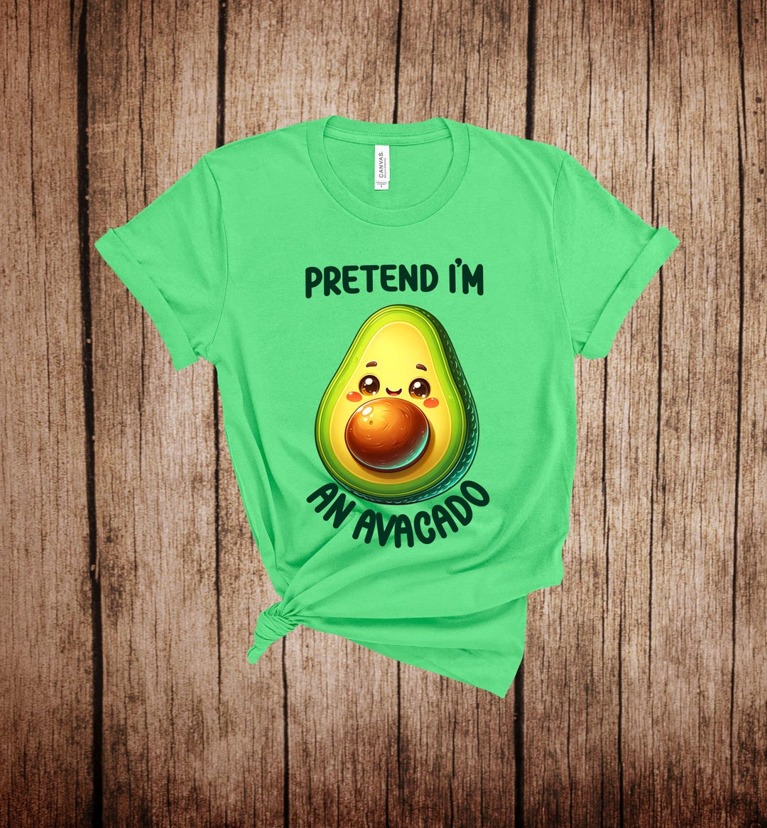 Funny Avocado Shirt, Lazy Fruit Costume Shirt, Pretend I'm A, Halloween ...
