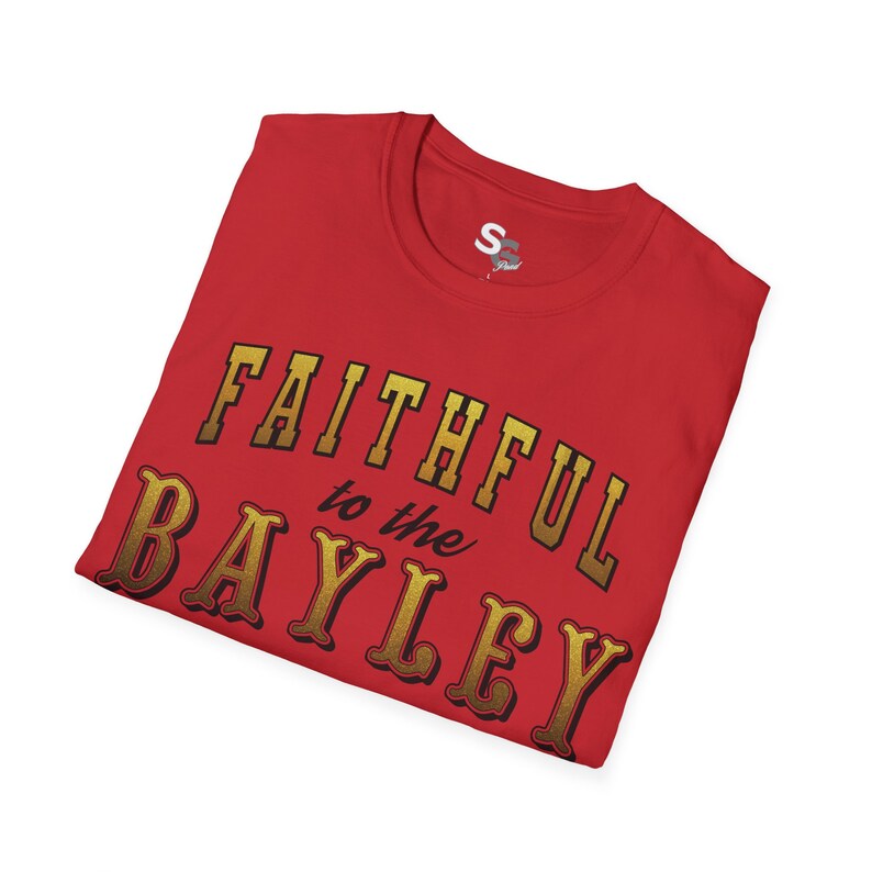 Bayley Faithful to the Bayley Soft-style Shirt, WWE San Francisco Niner ...