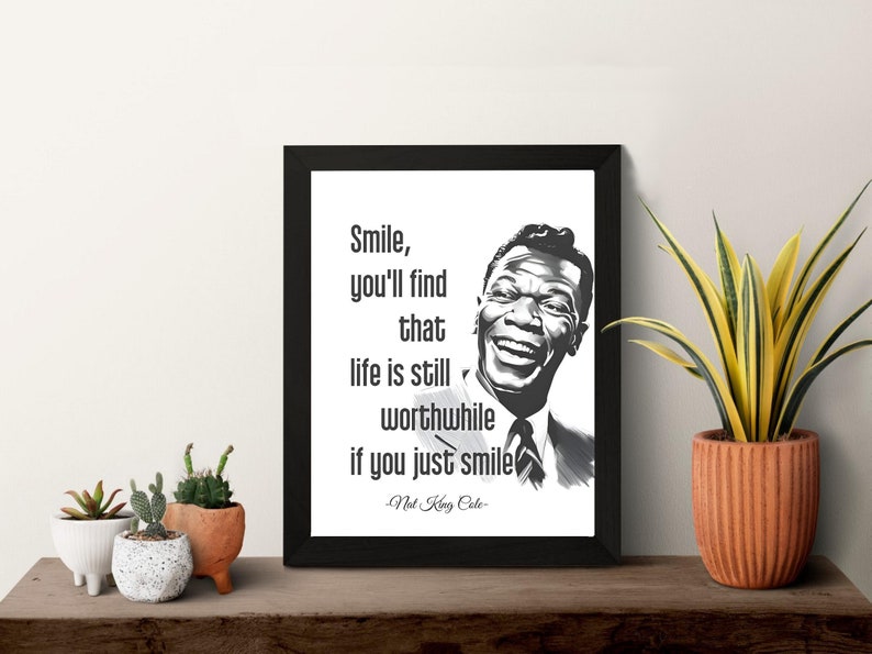 Nat King Cole Art Print: Smile Song Lyrics, Inspirational Quote ...