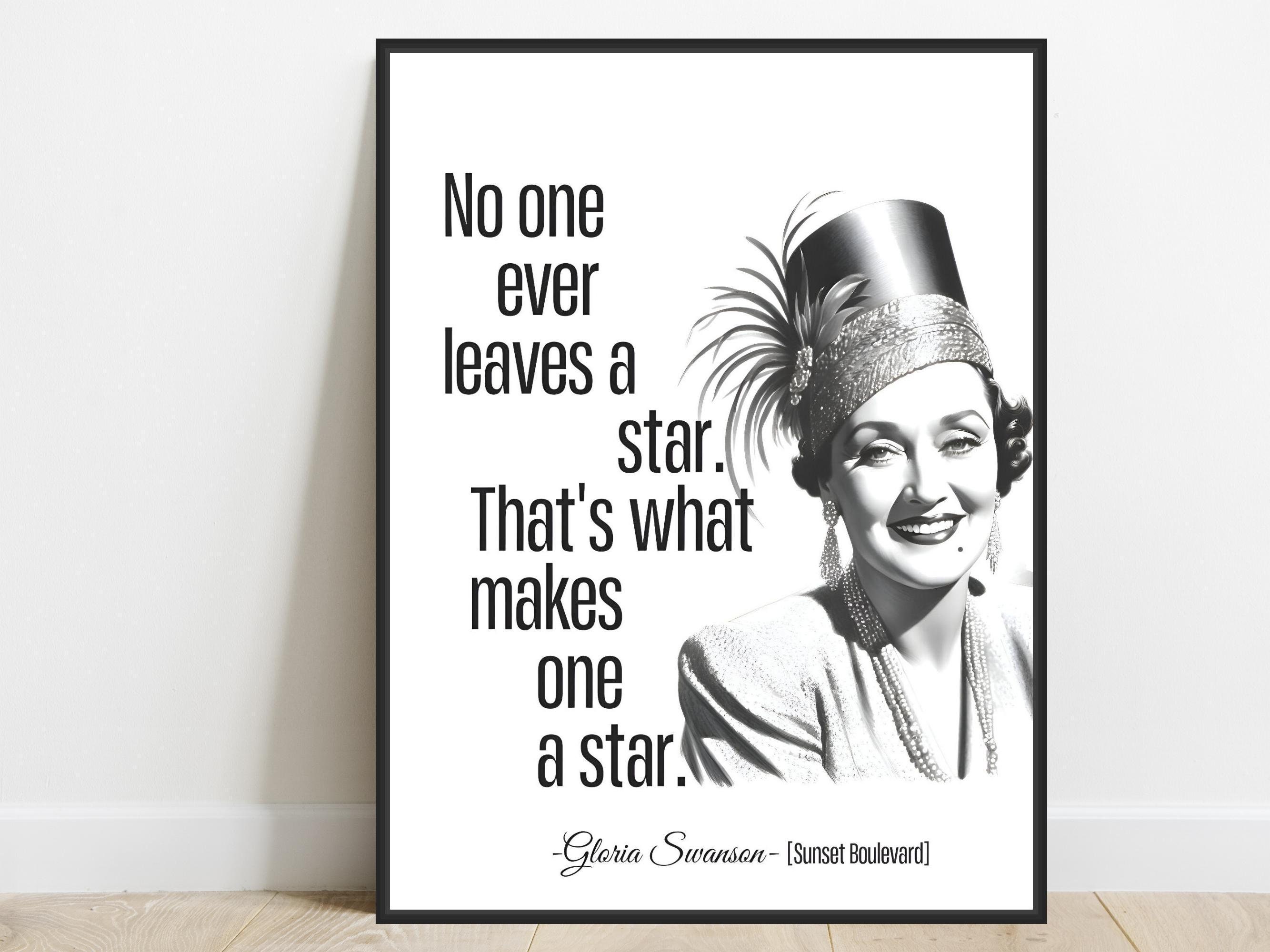Gloria Swanson Art Print, Norma Desmond Sunset Boulevard Movie Quote ...