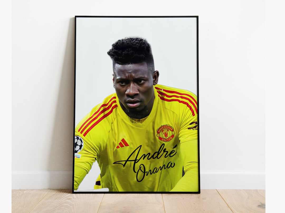 Andre Onana Poster Manchester Print Poster Png Wall Art Png Manchester ...