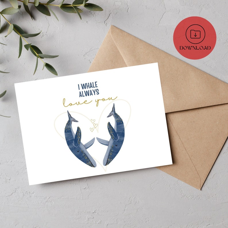 Whale Valentine Card i Whale Always Love You Printable Card-watercolor ...