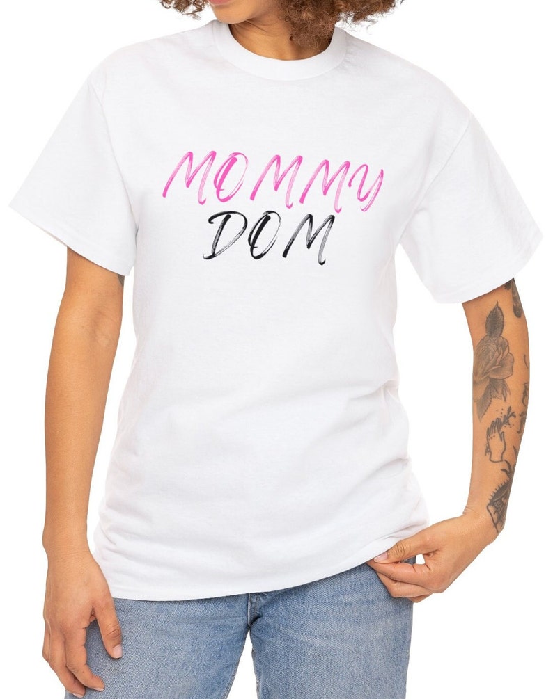Mommy Dom Unisex Heavy Cotton Tee Mommy Dom Dominatrix Etsy