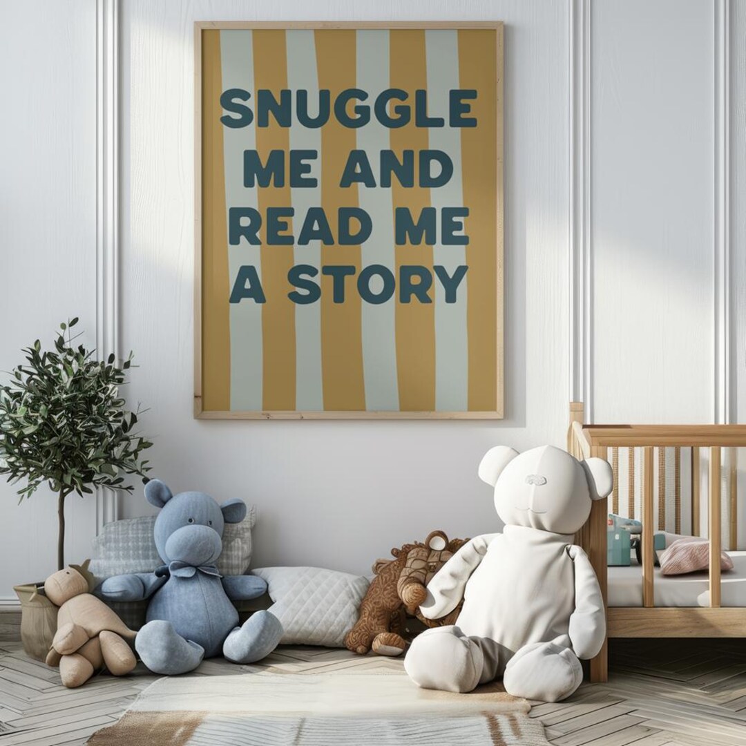 Striped Nursery Print | Snuggle Me and Read Me a Story | Kid's Room ...