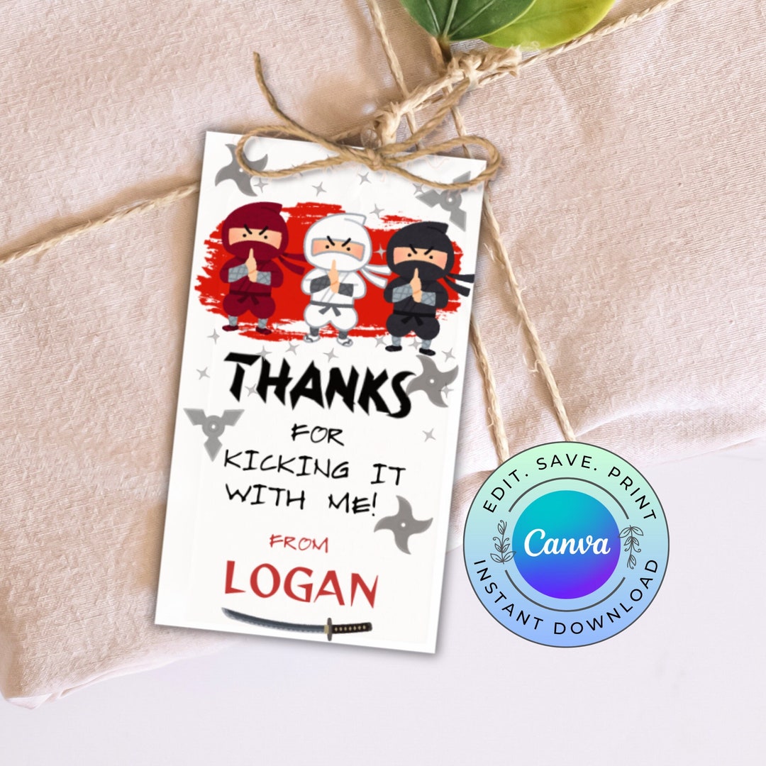 Editable Ninja Favor Tag, Printable Ninja Gift Tag, Ninja Thank You Tag ...