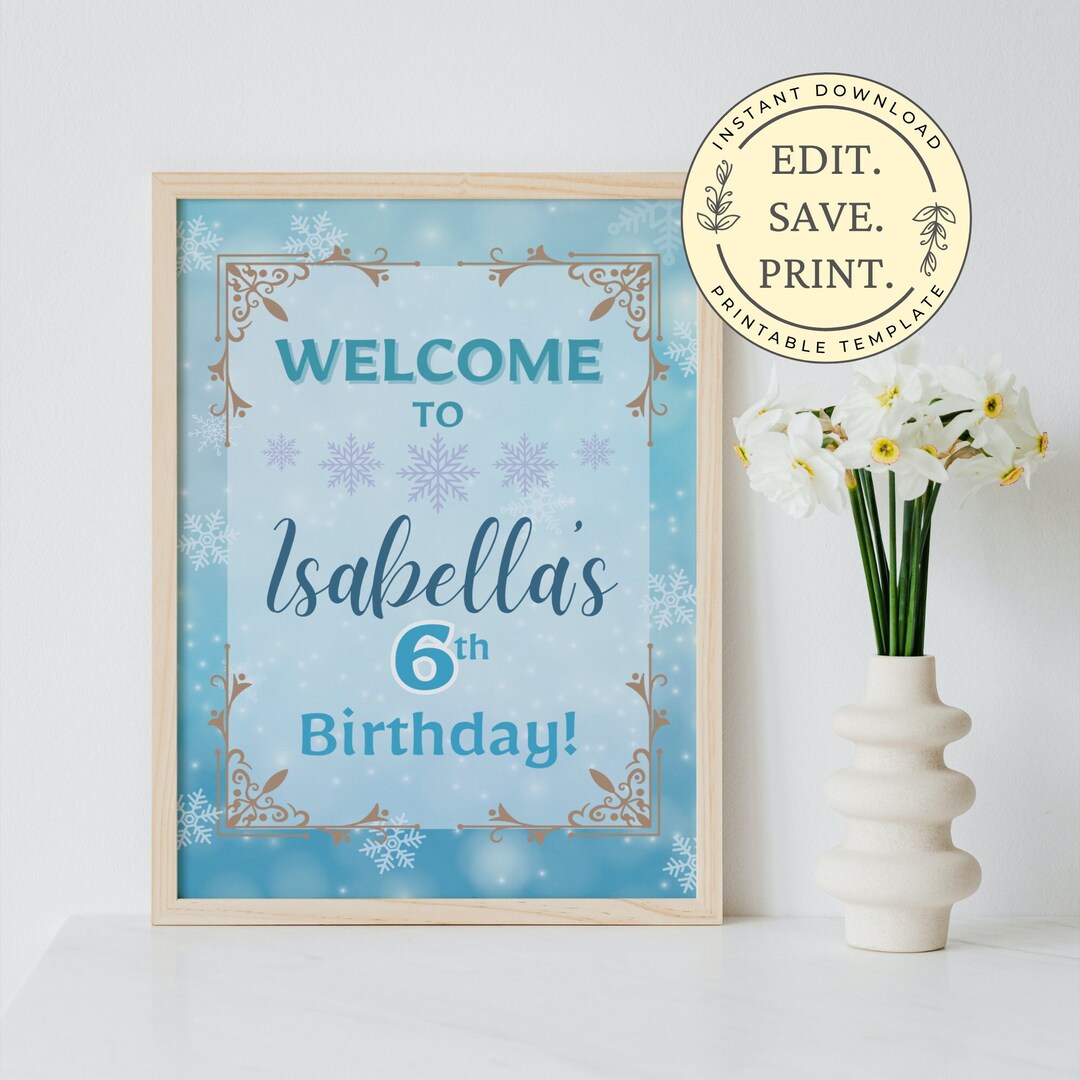 Editable Frozen Birthday Welcome Sign Printable Ice Princess - Etsy