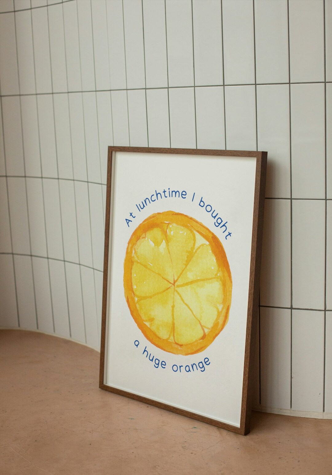 At Lunchtime I Bought a Huge Orange | Poetry Digital Print Wendy Orange ...